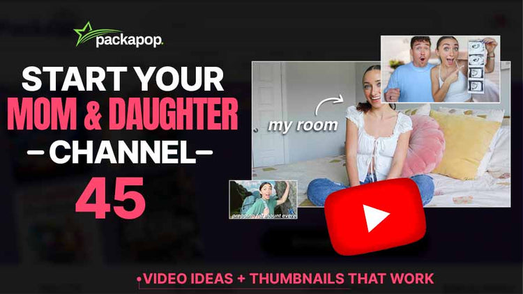 45 Mom & Daughter YouTube Ideas for Building a Channel 2026 – Packapop